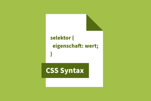 CSS-Syntax & -Schreibweise - Agentur kulturbanause CSS-Syntax & -Schreibweise - Agentur kulturbanause